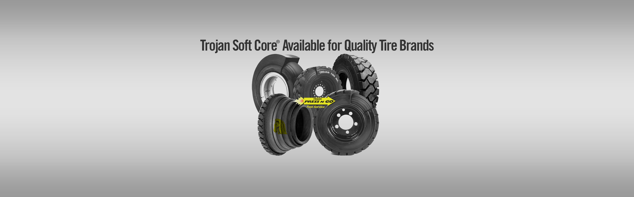 Trojan Tire Inc. | Reusable Soft Core